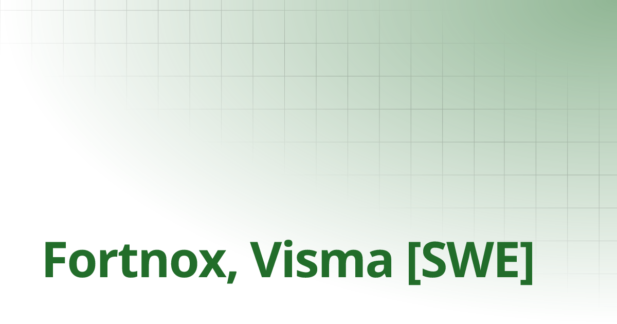 Fortnox, Visma [SWE] | Docs