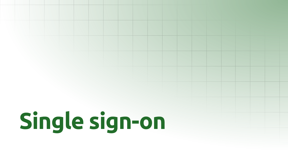 Single sign-on | Docs